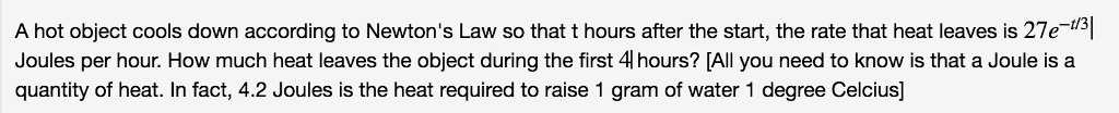 Solved A hot object cools down according to Newton's Law so | Chegg.com