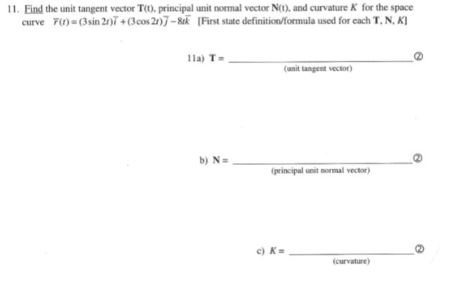 Solved Find the unit tangent vector T(t), principal unit | Chegg.com