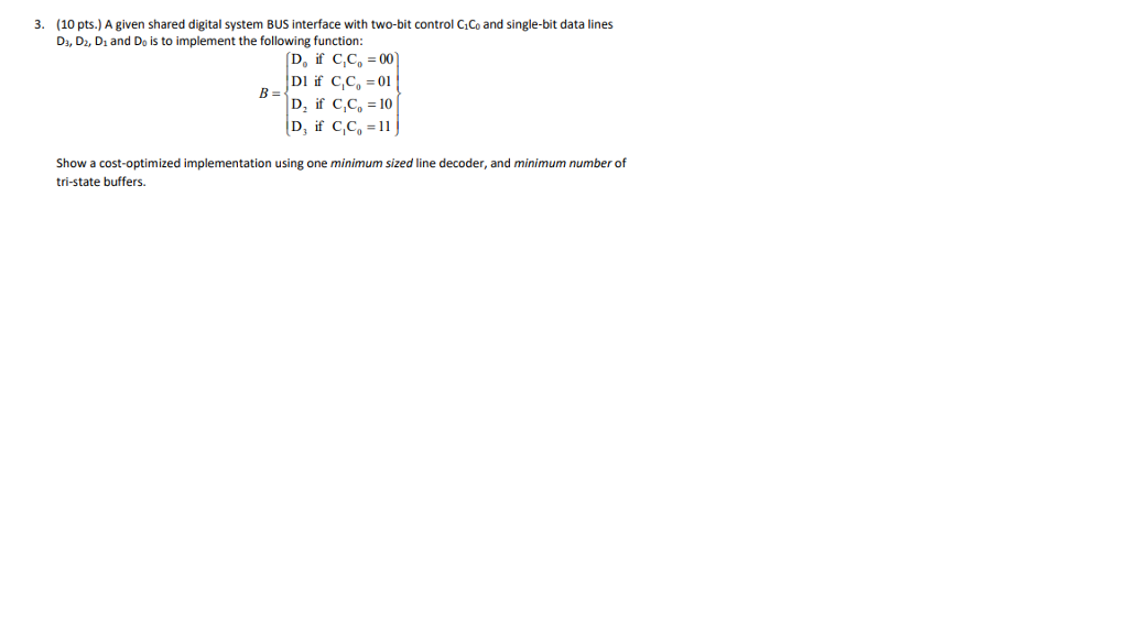 Solved 3. (10 pts.) A given shared digital system BUS | Chegg.com