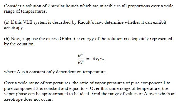 Solved Consider a solution of 2 similar liquids which are | Chegg.com