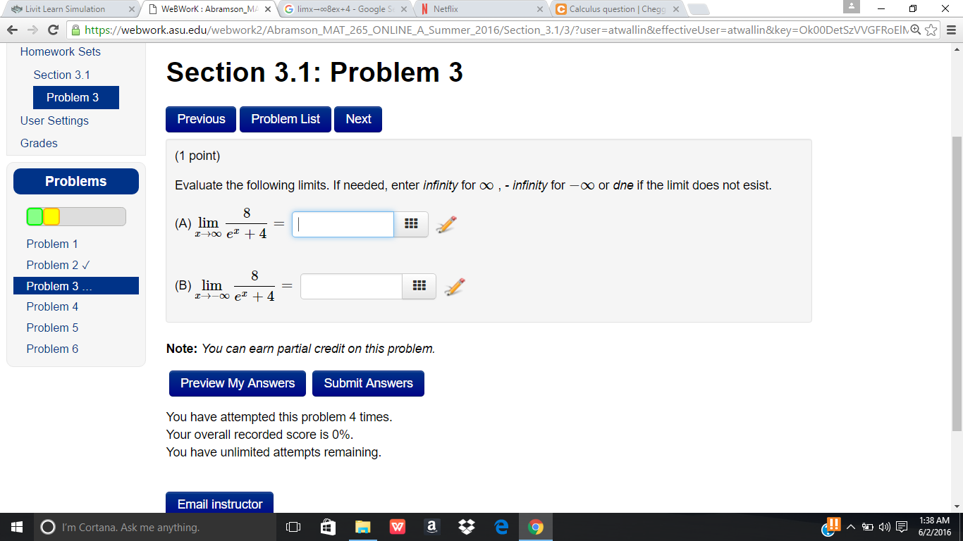 Solved Evaluate The Following Limits If Needed Enter