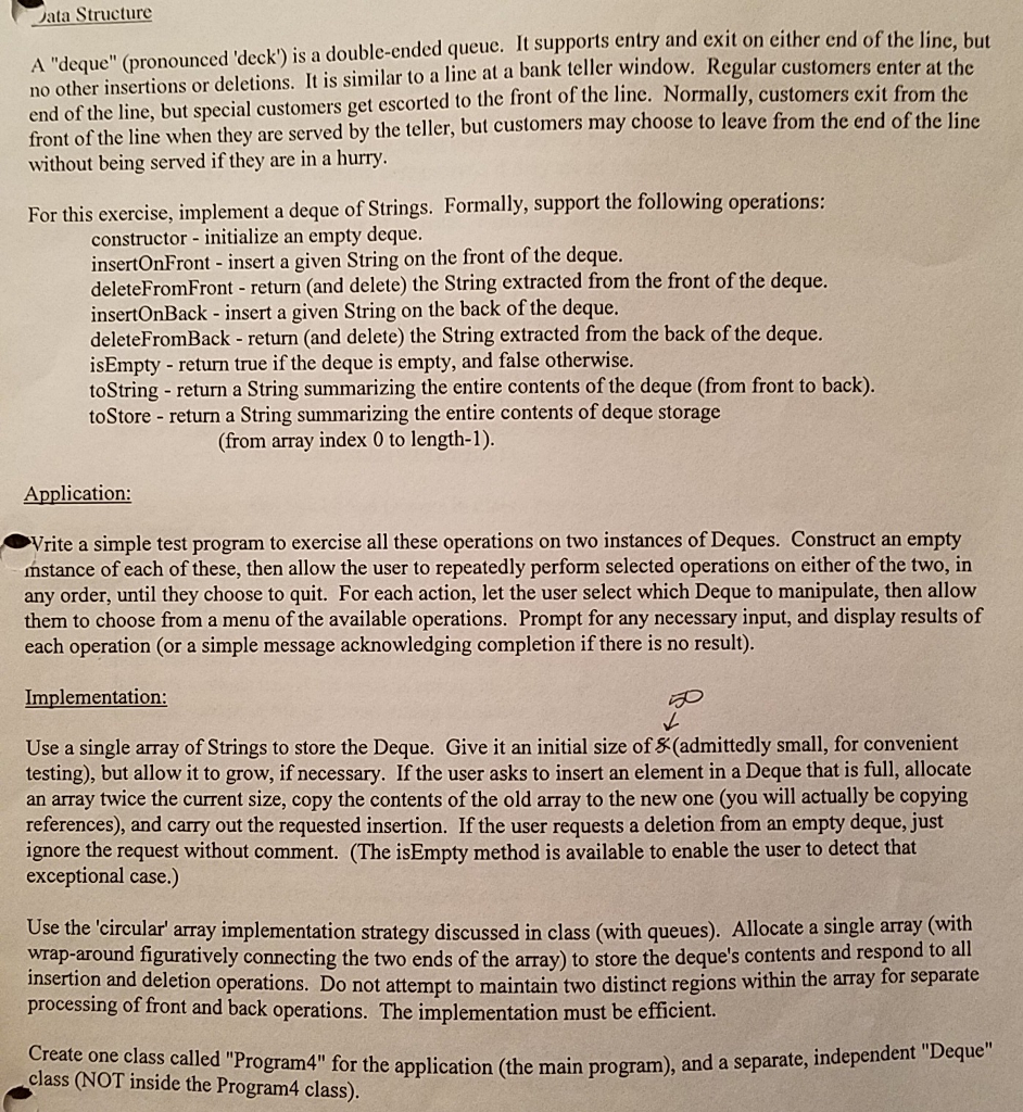 Solved Data Structure "deque" (pronounced deck) is a queue, | Chegg.com