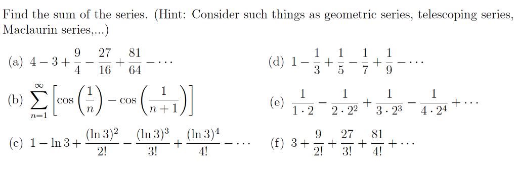Solved Find The Sum Of The Series 4 3 9 4 27 16