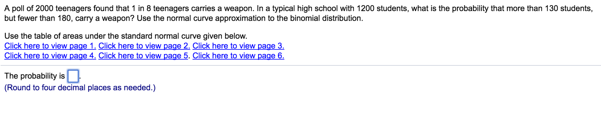 Solved A poll of 2000 teenagers found that 1 in 8 teenagers | Chegg.com