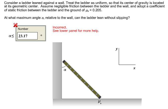 Solved Consider a ladder leaned against a wall. Treat the | Chegg.com