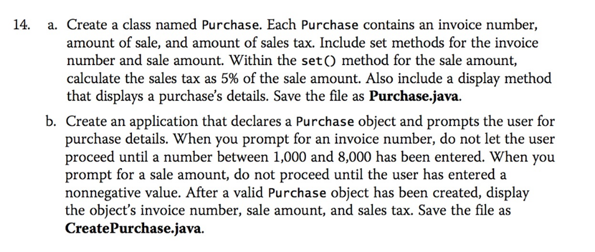 Solved Create a class named Purchase. Each Purchase contains | Chegg.com