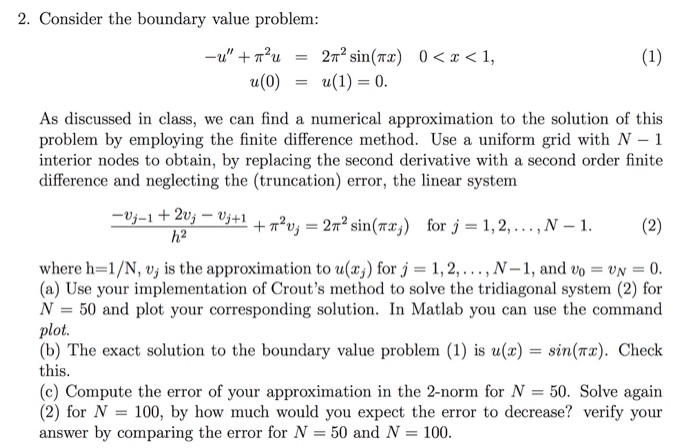 Solved Consider the boundary value problem: -u^11 + pi^2u = | Chegg.com