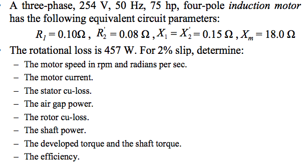 Solved A three-phase, 254 V, 50 Hz, 75 hp, four-pole | Chegg.com