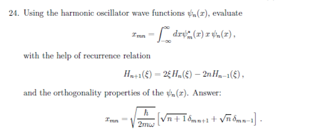 Solved Using the harmonic oscillator wave functions psi_n | Chegg.com