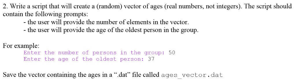 Solved Write a script that will create a (random) vector of | Chegg.com