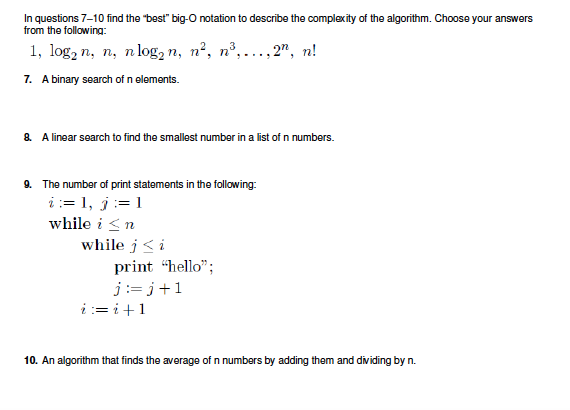 Solved In questions 7-10 find the "best" big-O notation to | Chegg.com