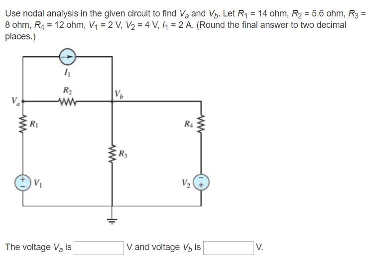 Solved Use nodal analysis in the given circuit to find V_a | Chegg.com