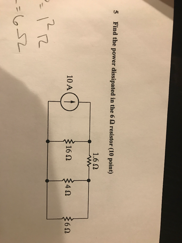 Solved Find the power dissipated in the 6 Ω resistor (10 | Chegg.com