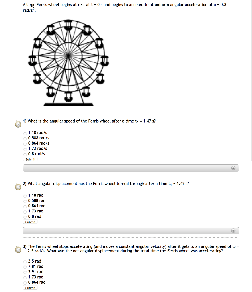 Solved A large Ferris wheel begins at rest at t s and begins | Chegg.com