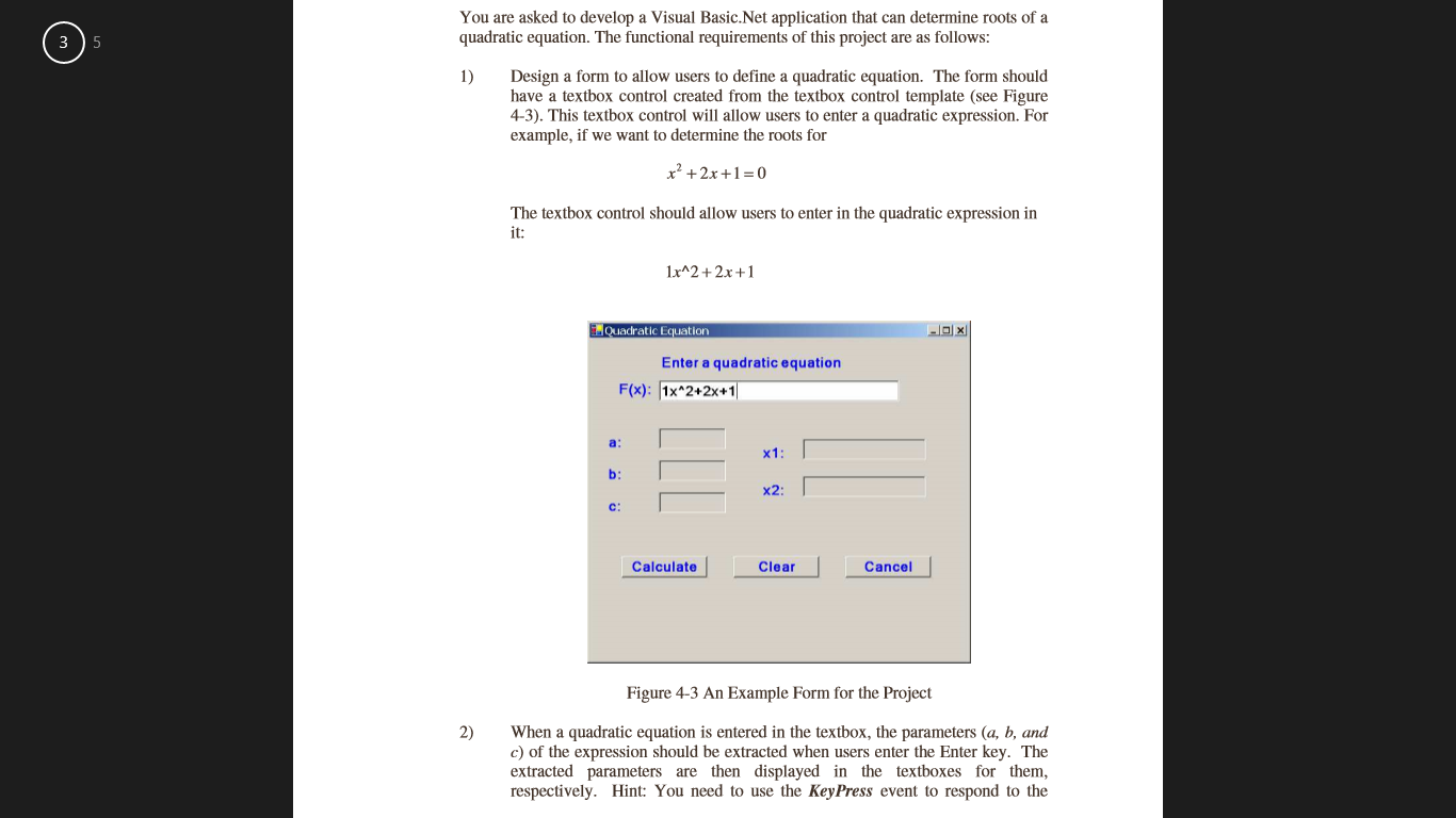 Solved You are asked to develop a Visual Basic.Net | Chegg.com