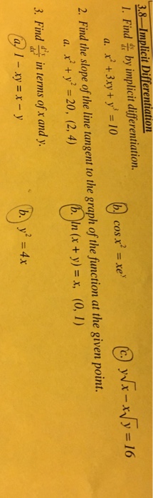 Solved Find dy/dx by implicit differentiation. x^2 + 3xy + | Chegg.com