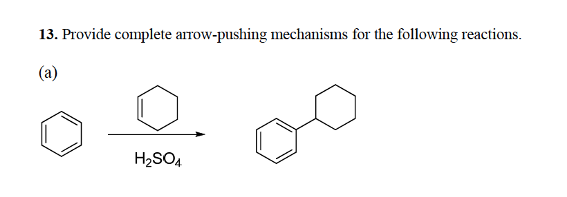 Solved Provide complete arrow-pushing mechanism for the | Chegg.com