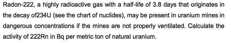Solved Radon-222, a highly radioactive gas with a half-life | Chegg.com