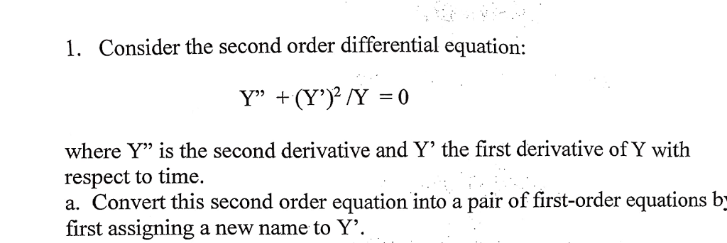 Solved 1. Consider the second order differential equation: | Chegg.com