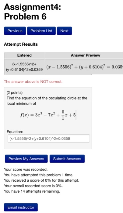 Solved Find the equation of the osculating circle at the | Chegg.com