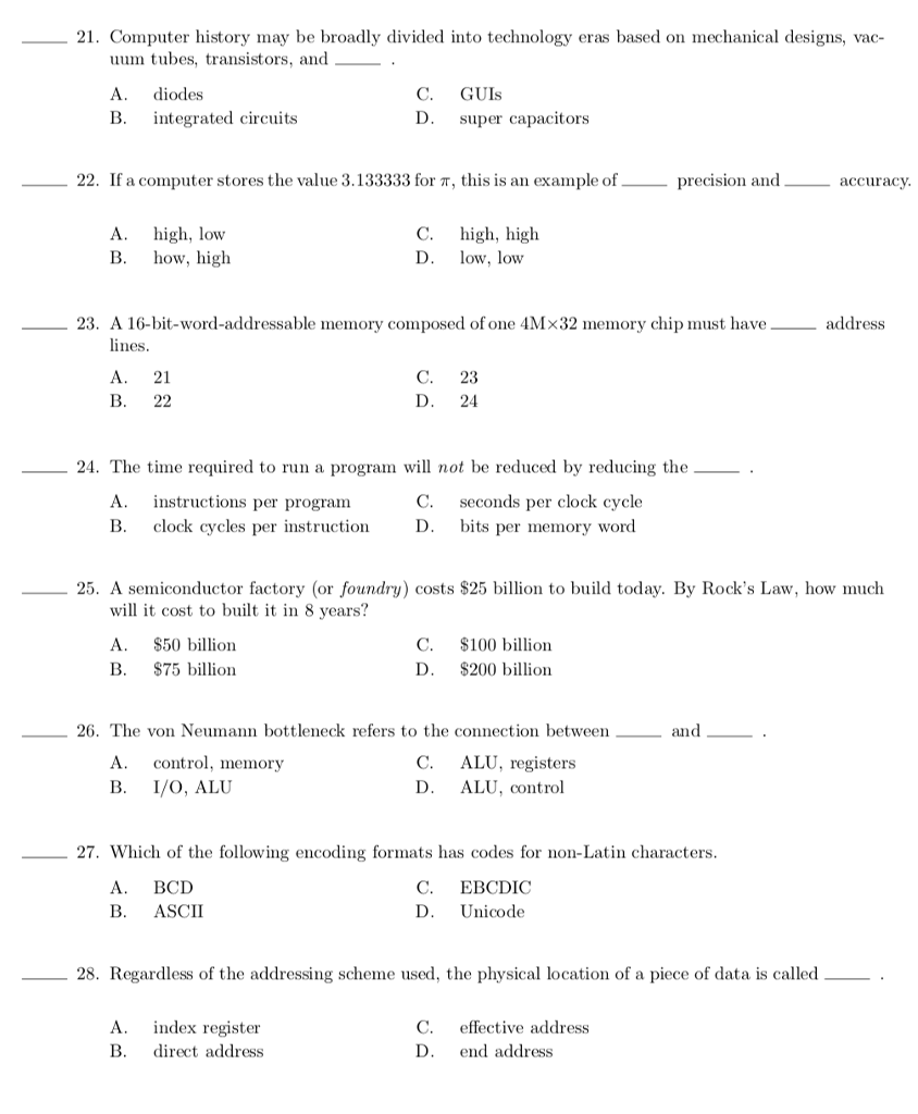 Solved 21. Computer history may be broadly divided into | Chegg.com
