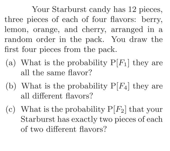 Solved Your Starburst candy has 12 pieces, three pieces of | Chegg.com