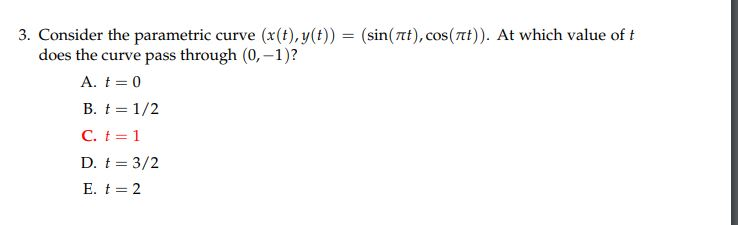 Solved Consider the parametric curve (x(t), y(t)) = | Chegg.com