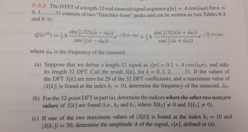 Solved The DTFT of a length 32 real sinusoid signal sequence | Chegg.com