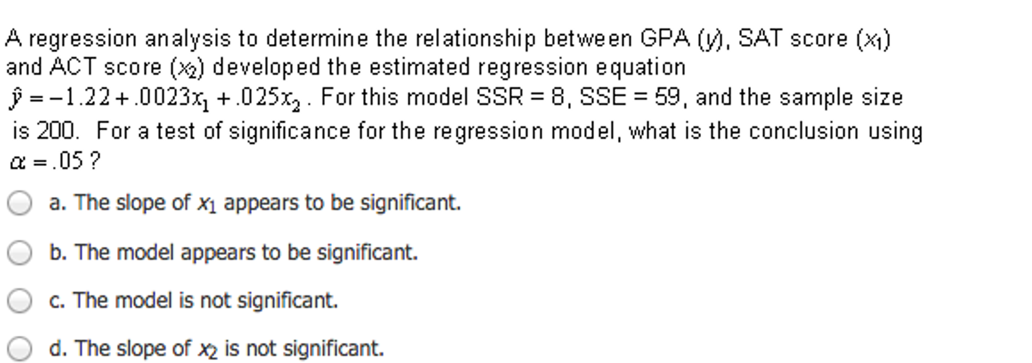 Solved A regression analysis to determine the relationship | Chegg.com