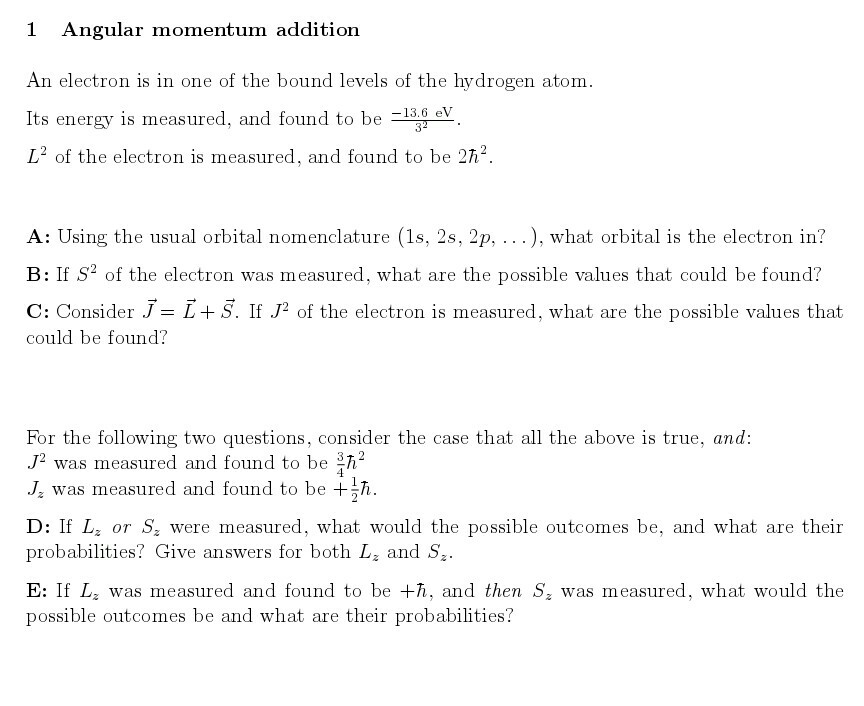Solved 1 Angular momentum addition An electron is in one of | Chegg.com