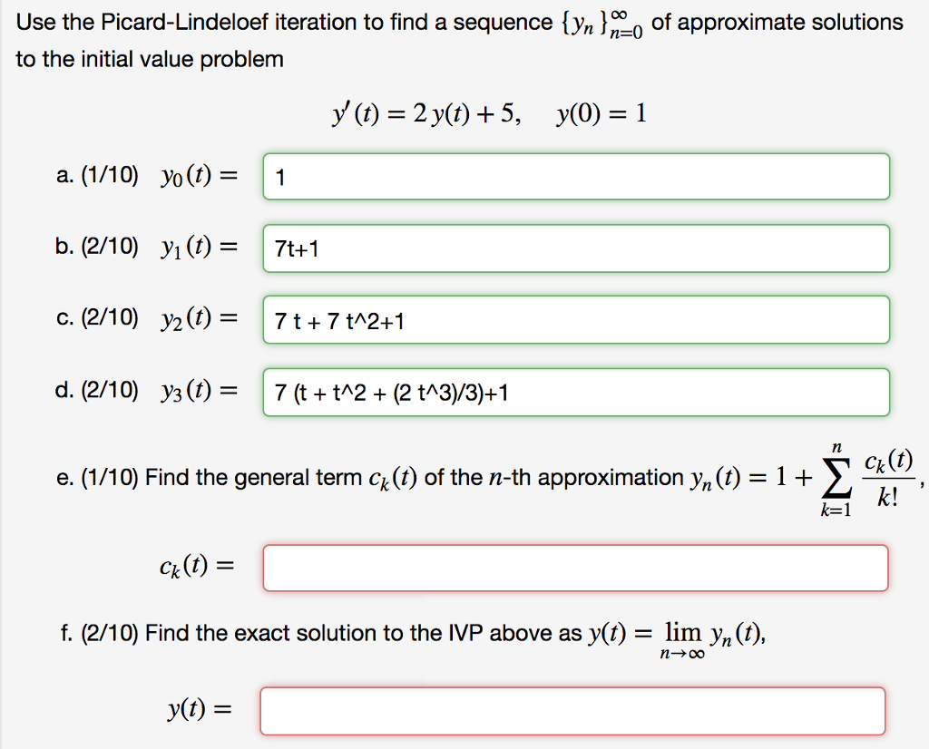 Solved Use the Picard-Lindeloef iteration to find a sequence | Chegg.com