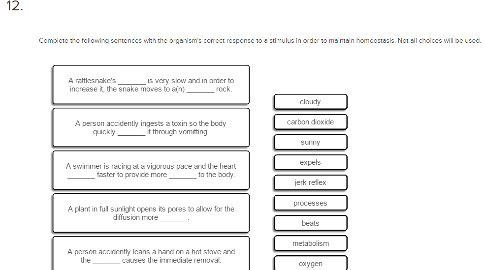 Solved Complete the following sentences with the organism's | Chegg.com