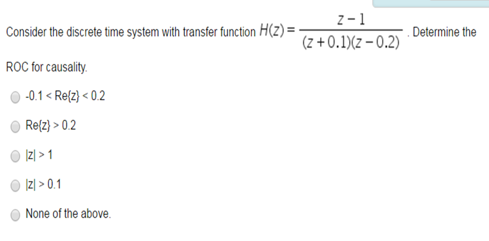 Solved Consider the discrete time system with transfer | Chegg.com
