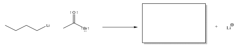 Solved Butyl lithium (a carbonanion) reacts with the | Chegg.com