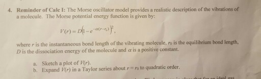 Solved The Morse oscillator model provides a realistic | Chegg.com