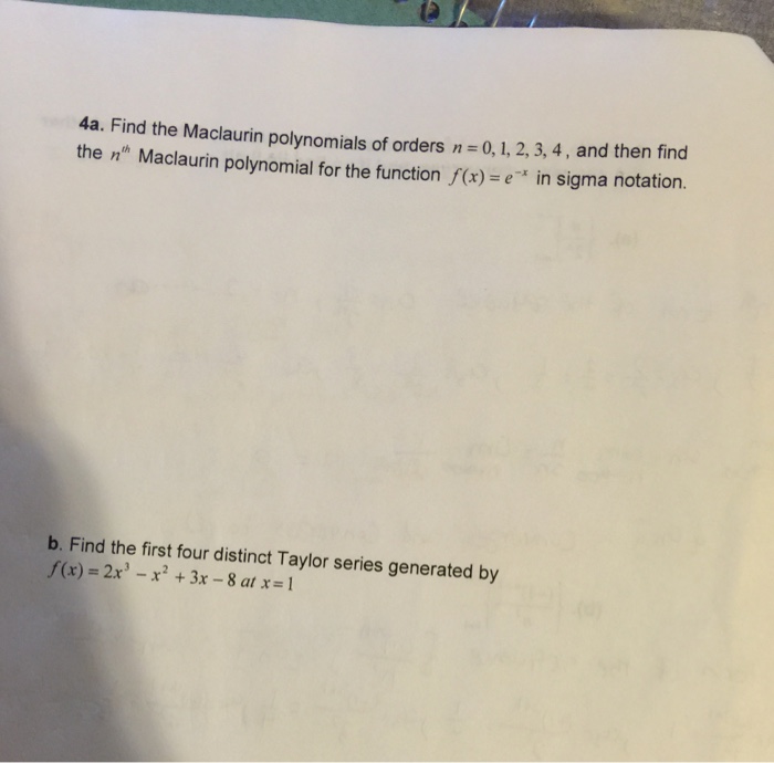 Solved Find the Maclaurin polynomials of orders n = 0, 1, 2, | Chegg.com