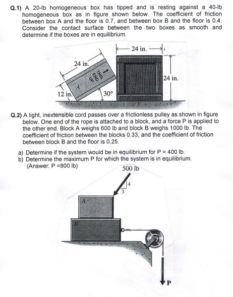 Solved A 20-lb homogeneous box has tipped and is resting | Chegg.com