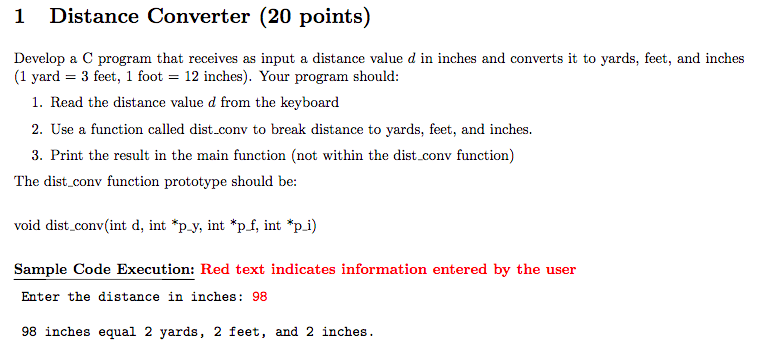 Solved istance Converter Develop a C program that receives | Chegg.com