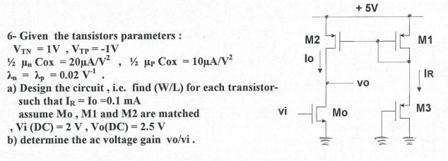 Solved Given the transistors parameters: V_TN = 1V, V_TP = | Chegg.com