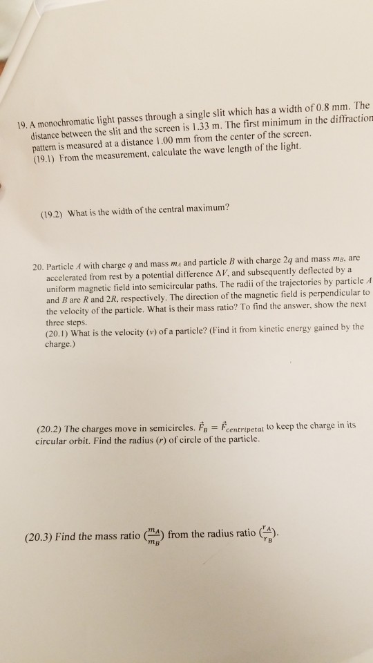 Solved 19 A Monochromatic Light Passes Through A Single