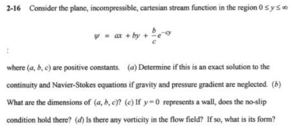 Solved Consider the plane, incompressible, cartesian stream | Chegg.com