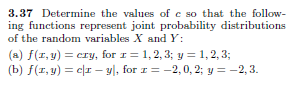 Solved Determine the values of c so that the following | Chegg.com