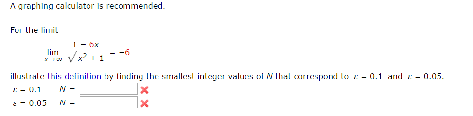 Solved A graphing calculator is recommended. For the limit 1 | Chegg.com