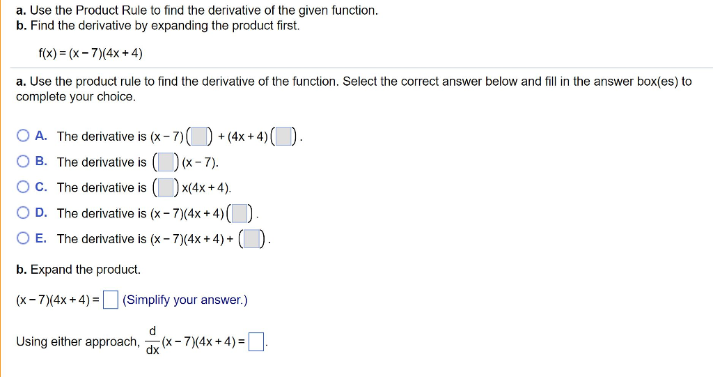 Solved Use The Product Rule To Find The Derivative Of The Chegg