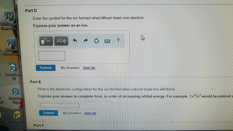 Solved Part B Enter the symbol for the ion formed when | Chegg.com