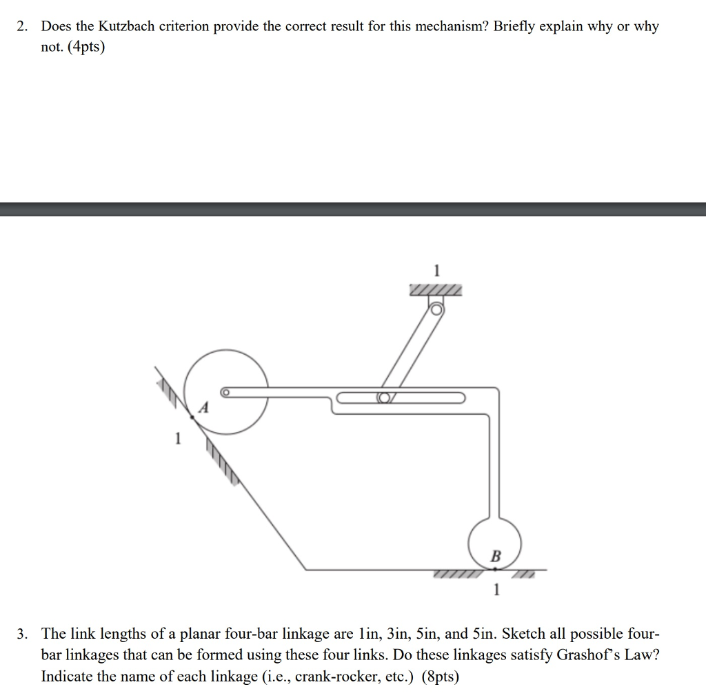 Solved 2. Does the Kutzbach criterion provide the correct | Chegg.com Solved 2. Does the Kutzbach criterion provide the correct | Chegg.com