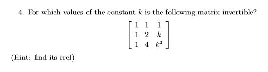 Solved For which values of the constant k is the following | Chegg.com