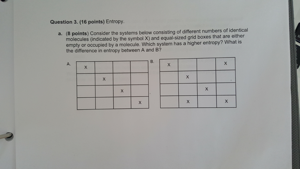 Solved Entropy. Consider the systems below consisting of | Chegg.com
