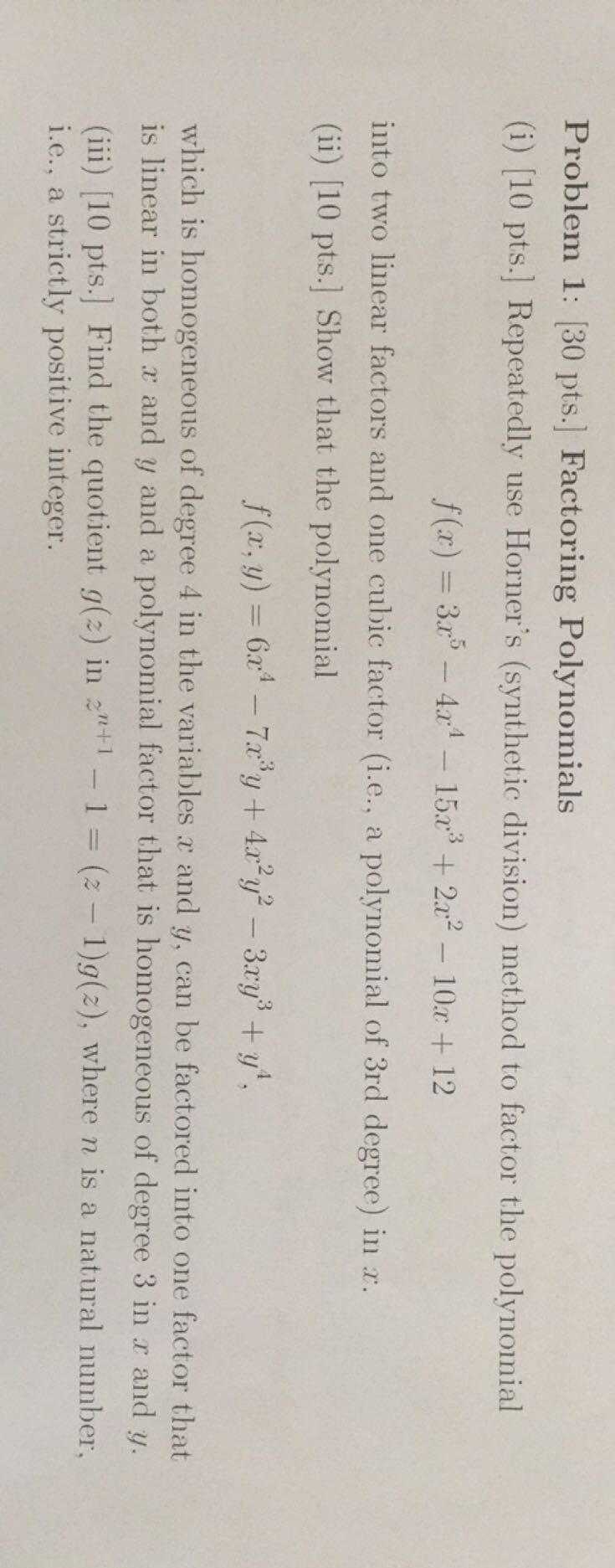 Solved Repeatedly use Horner's (synthetic division) method | Chegg.com
