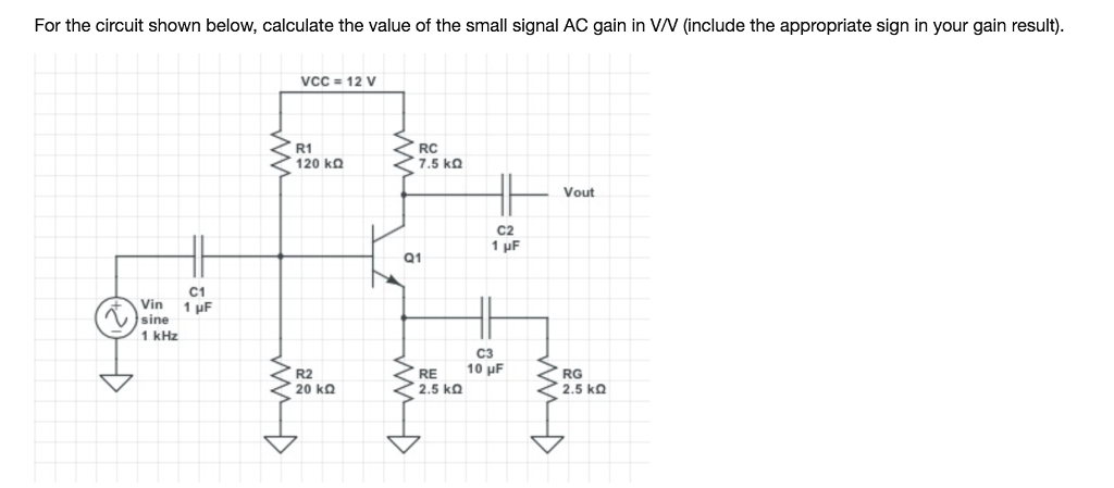 Solved For the circuit shown below, calculate the value of | Chegg.com